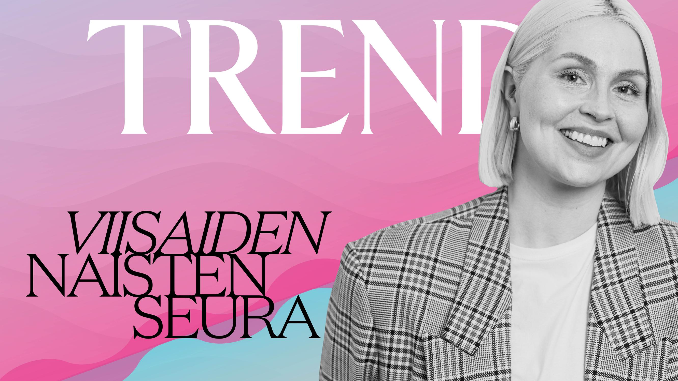 Essi Hellén & Viisaiden naisten seura -podcast | Trendi